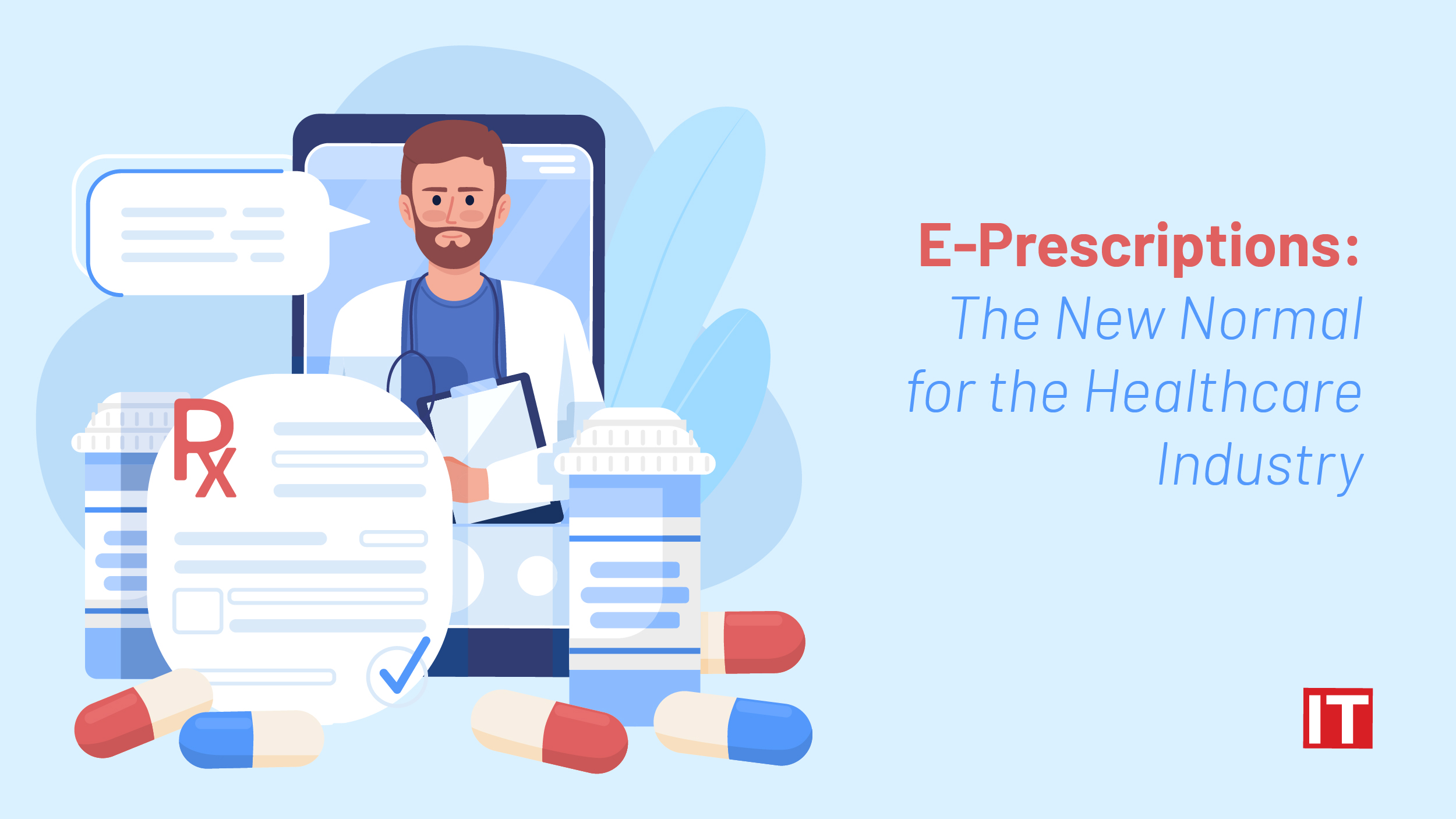 E-Prescriptions: The New Normal for the Healthcare Industry