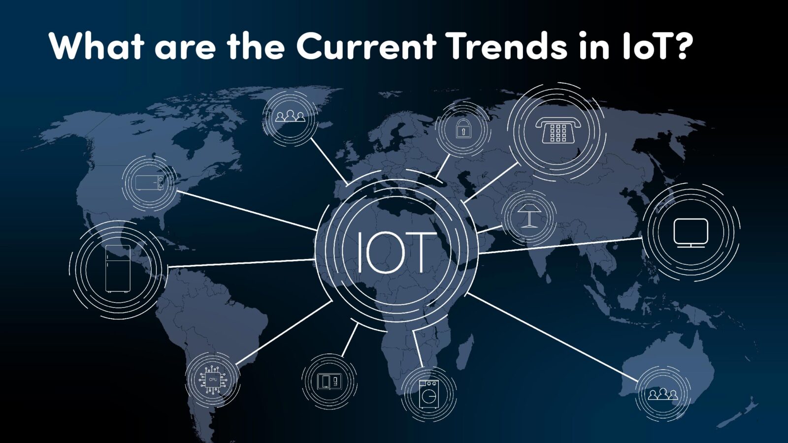 Top IoT trends in 2024
