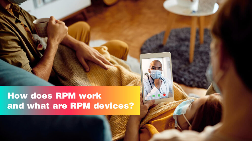 Everything You Need To Know About Remote Patient Monitoring