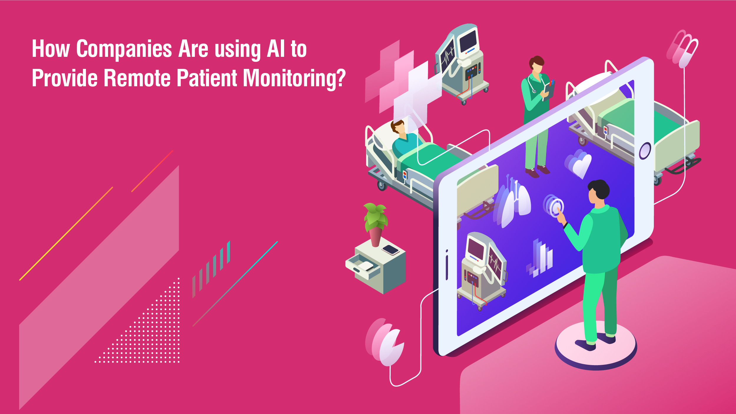 Everything You Need To Know About Remote Patient Monitoring