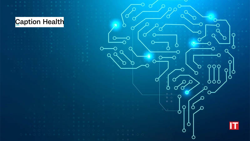 Caption Health Receives CE Mark for Caption AI™ technology platform