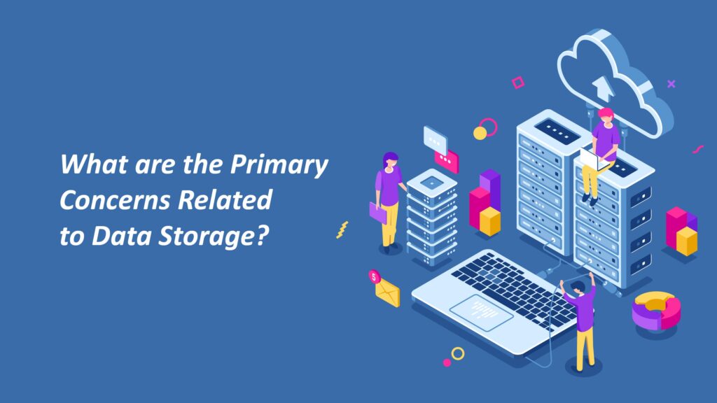 What is Data Storage and How Can It Help Businesses?
