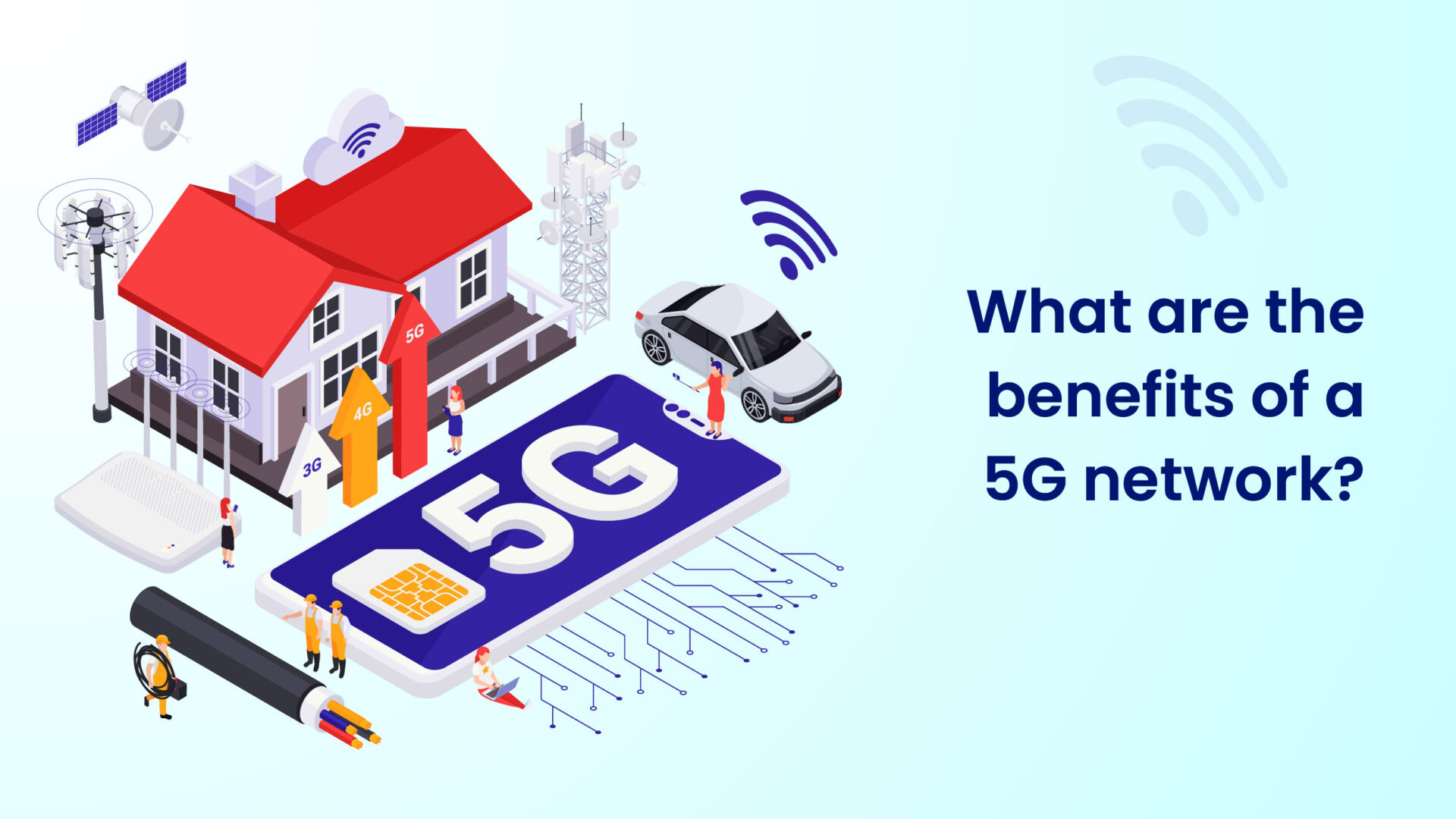 How Are 5G Benefits and Challenges Crucial For Global Deployment