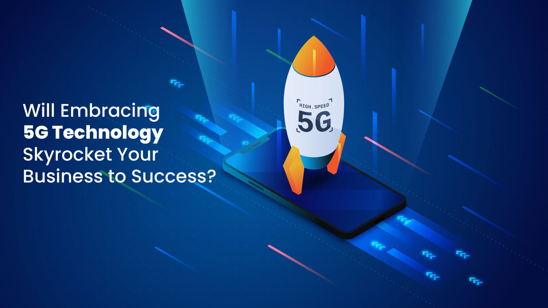 Is Your Business Ready for the Revolutionary Impact of 5G Technology?