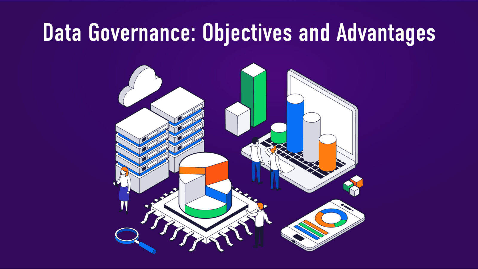 Data Governance: A Guide to Streamlining Your Business