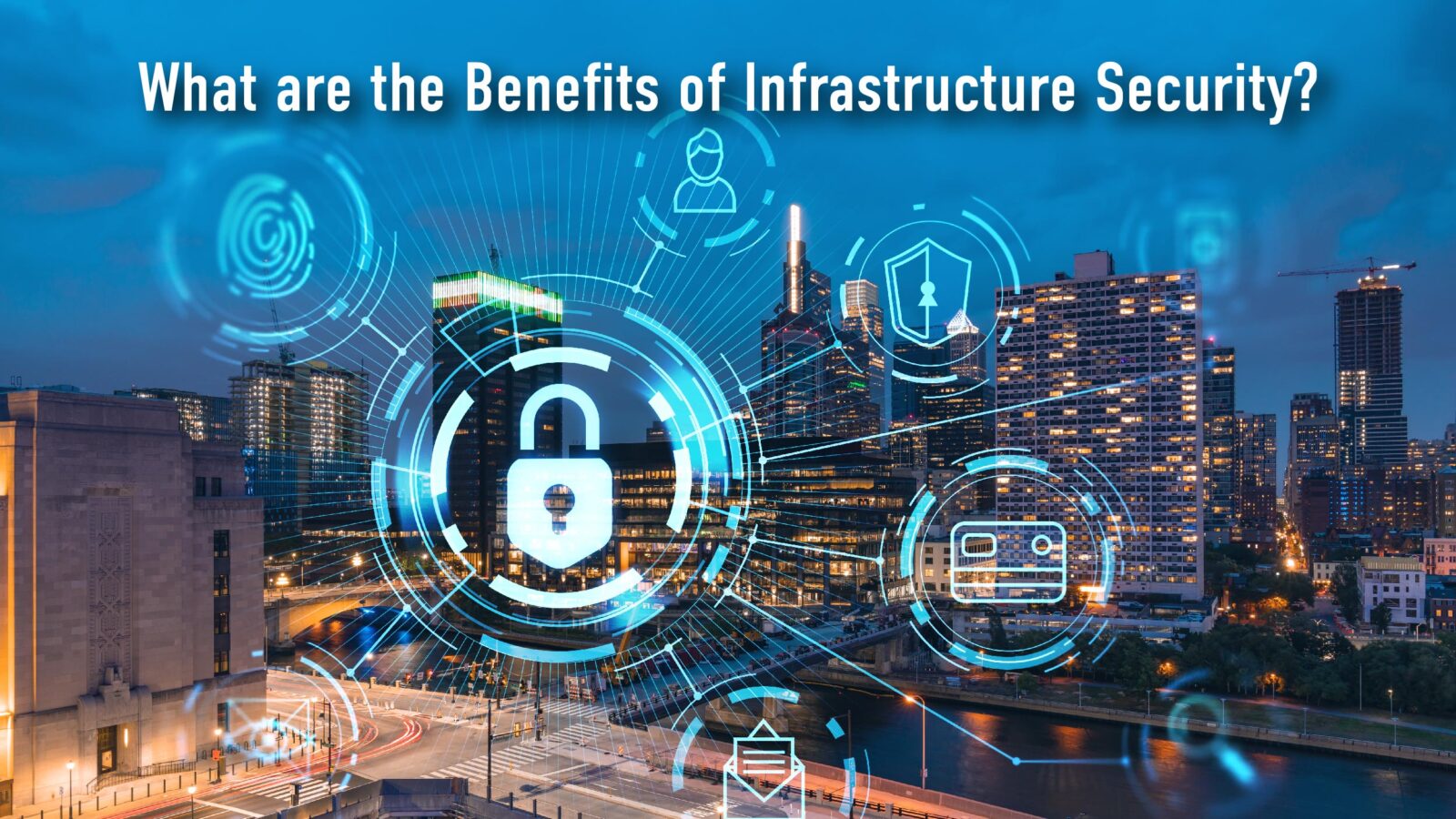 What is Infrastructure Security and Why is it Important in 2024?